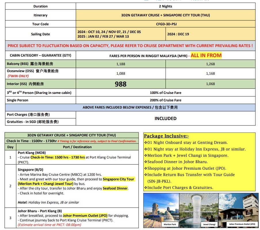 3 Days 2 Night Gateway Cruise + Singapore City Tour – Era Suria Holiday